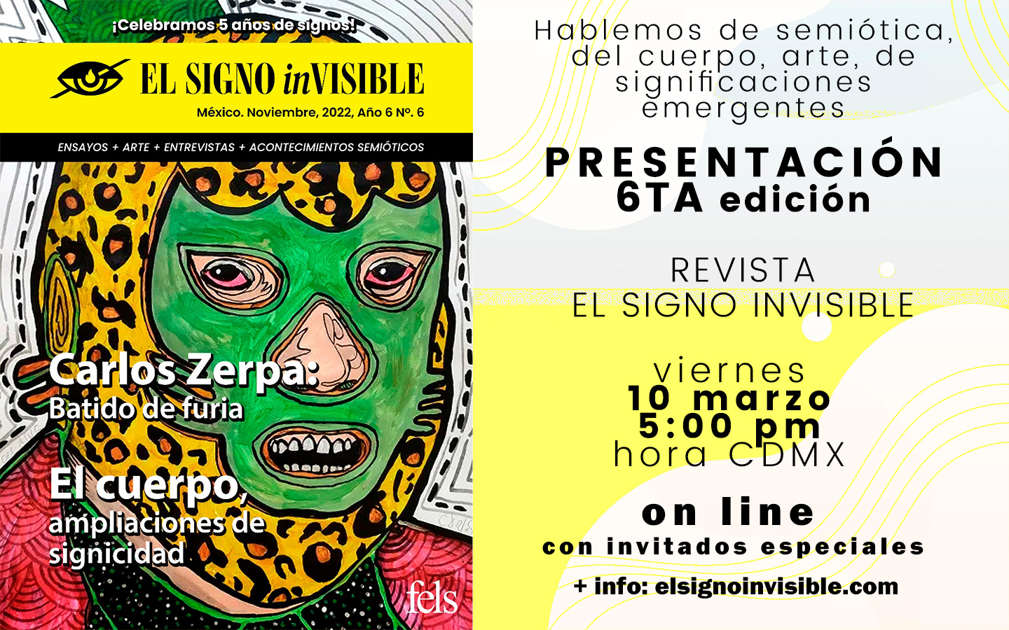 Presentación de 6ta edición de la revista El Signo inVisible